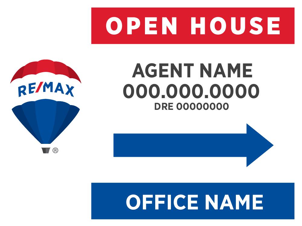 Explore Custom RE/MAX 18x24 Open House Sign with Metal Frame Templates ...
