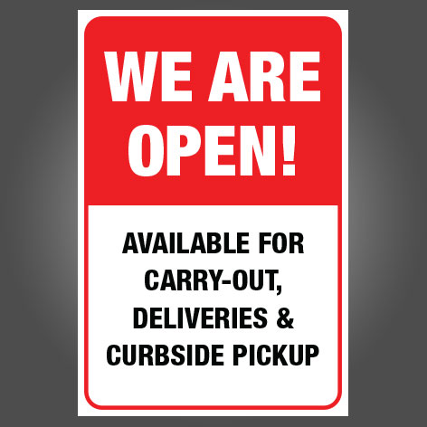 Open For Carry Out Signs